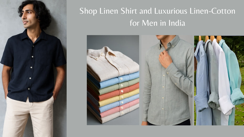 Shop Linen Shirt and Luxurious Linen-Cotton for Men in India – Linen Wear